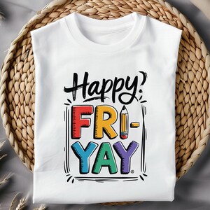 Happy Fri-yay SVG PNG, Fun Friday Digital Download, Weekend Celebration ...