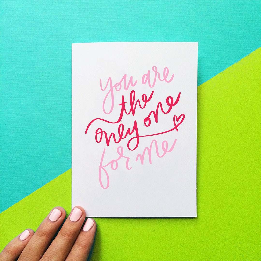 Romantic Valentine Card, You Are the Only One for Me, Valentine's Day ...