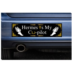 Hermes is My Co-pilot Black & Gold Bumper Sticker | Greek Mythology Car ...