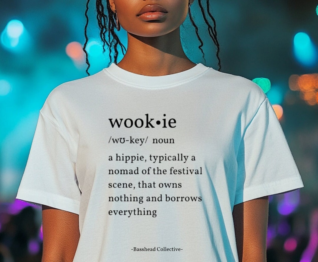 Wookie Description Shirt | Basshead, Edm Music, Gifts for Raves, Rave ...