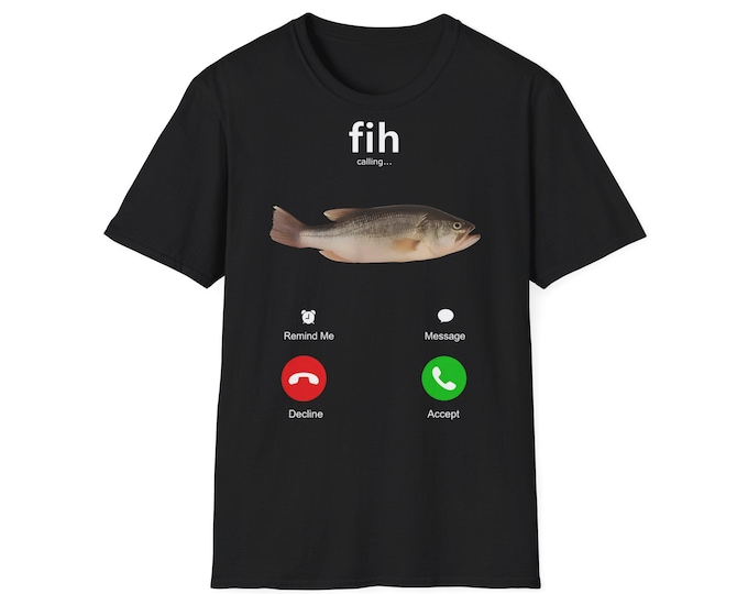 Fih is Calling Meme T-shirt,viral Tiktok Trend Fish,brainrot T-shirt ...