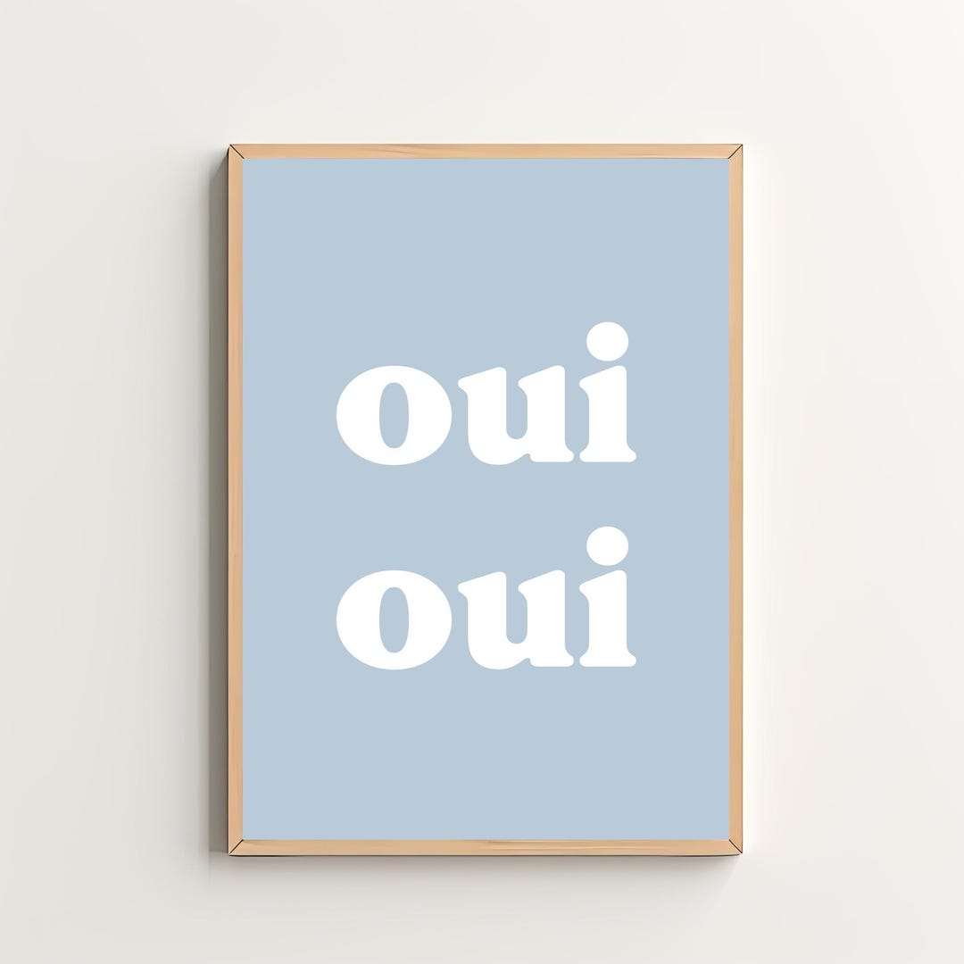 OUI OUI Poster Light Blue Wall Art, French Print, Bathroom Art, Cute ...