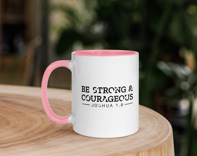 Bible Verse Mug, Christian Mug, Scripture Mug, Be Strong and Courageous ...