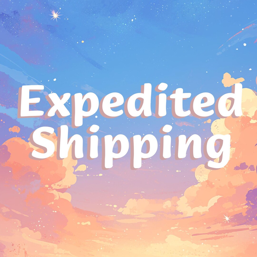 Expedited Shipping - Etsy