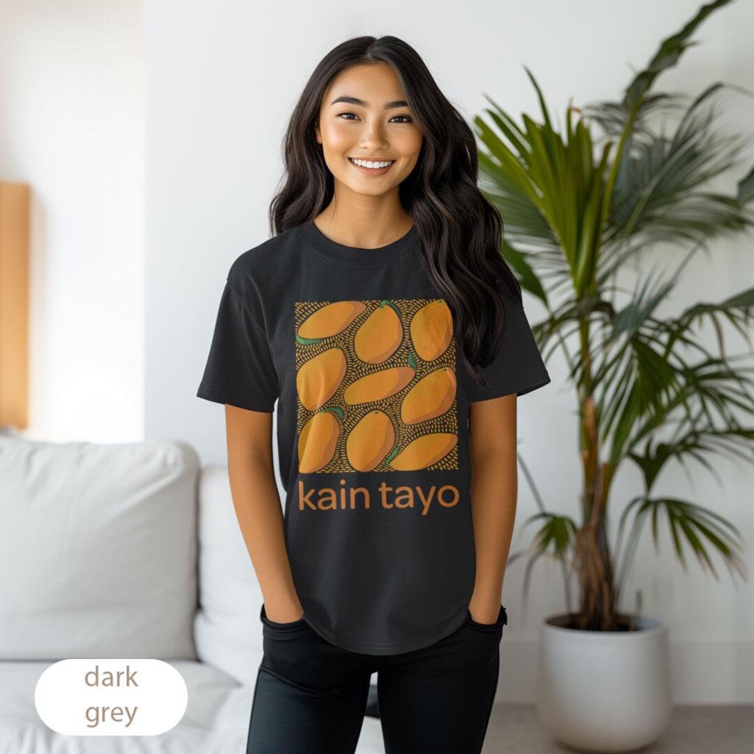 Filipino Shirt Kain Tayo Philippine Clothing Food Mango T-shirt ...
