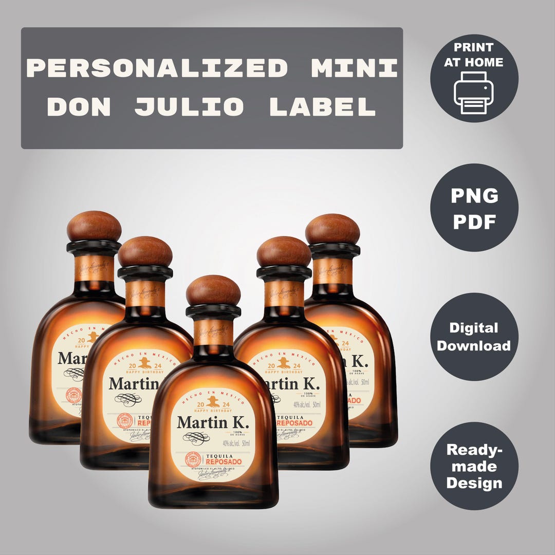 Custom Don Julio 50ml Label, Printable Mini Reposado Tequila Label ...