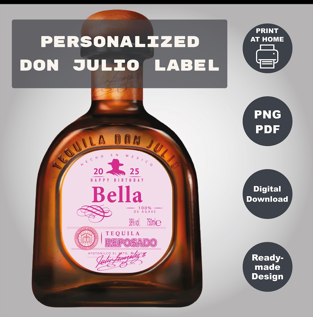 Printable Pink Don Julio Label, Custom Reposado Tequila Label ...