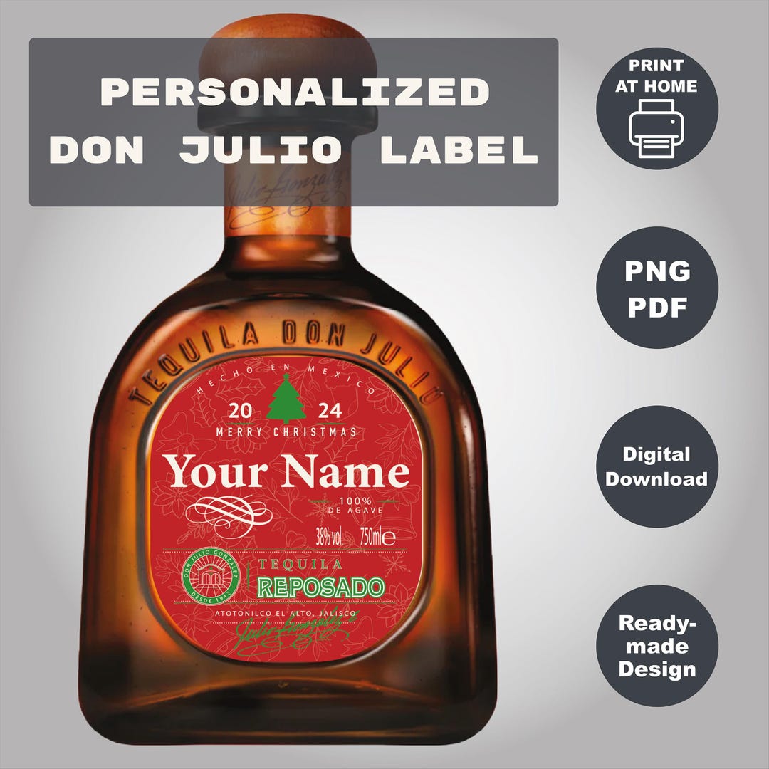 Printable Christmas Don Julio Label, Custom Reposado Tequila Label ...
