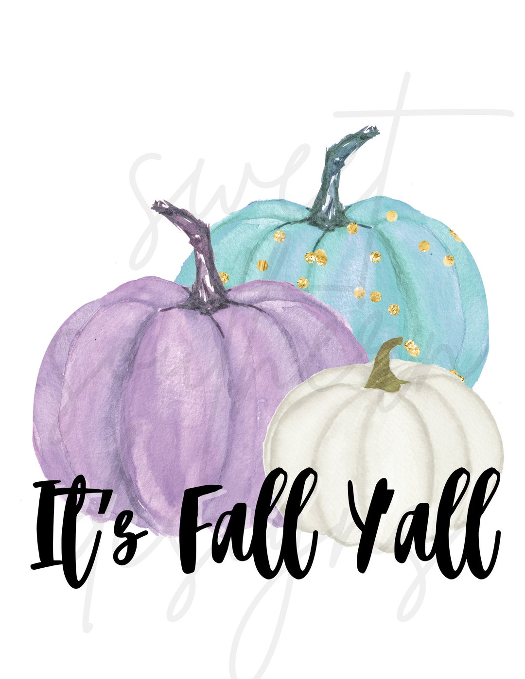 Its Fall Yall, Digital File, PNG With Transparent Background - Etsy