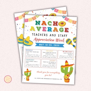 Nacho Average Teacher Appreciation Week Flyer, Mexican-themed Itinerary ...