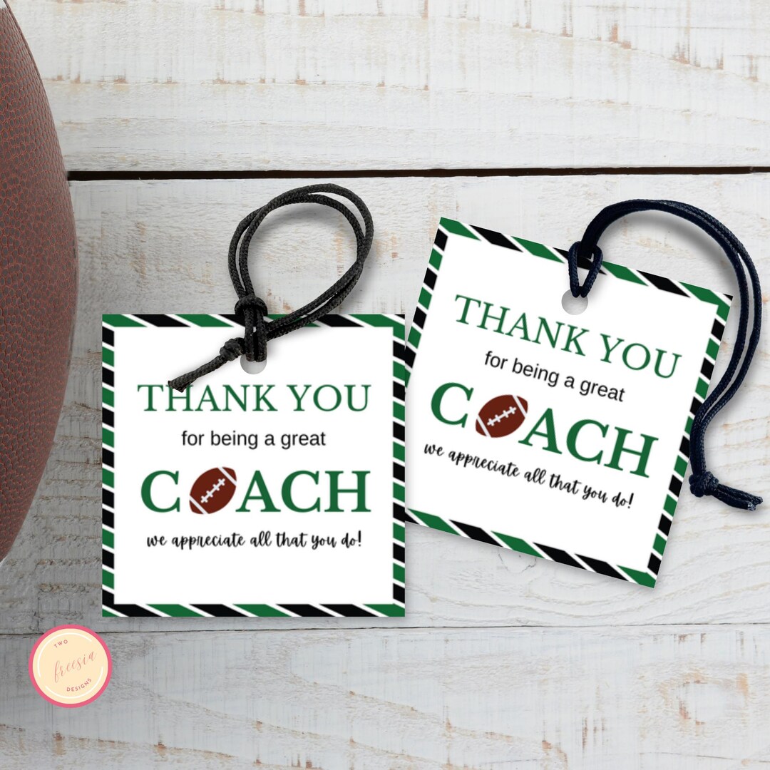Football Coach Appreciation Tag Printable Thank You Coach Gift Tags 3x3 ...