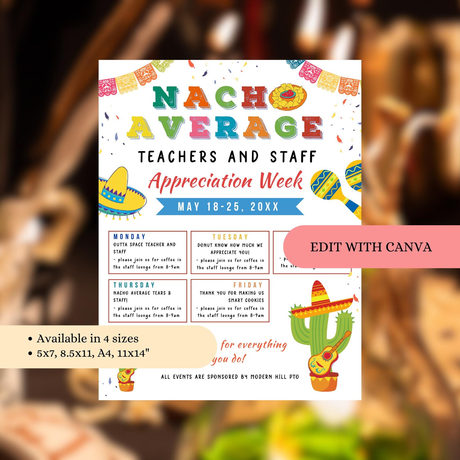 Nacho Average Teacher Appreciation Week Flyer, Mexican-themed Itinerary ...