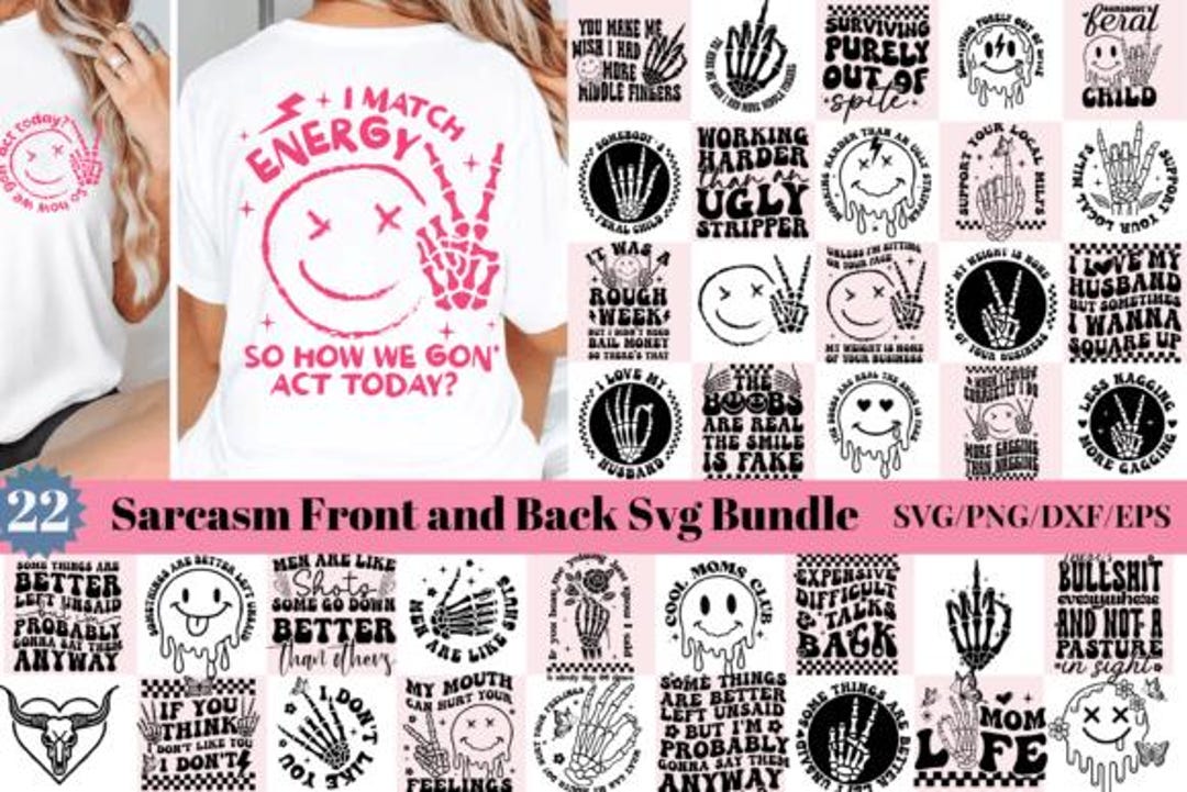 Sarcasm Front and Back Funny Svg Bundle - Etsy