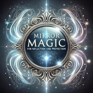 Mirror Magic: Reflection and Protection - PDF Book - Etsy