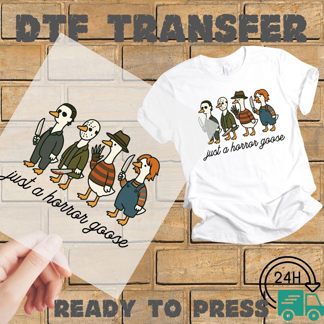 Just a Horror Goose Dtf Transfer, Halloween Silly Goose Ready to Press ...