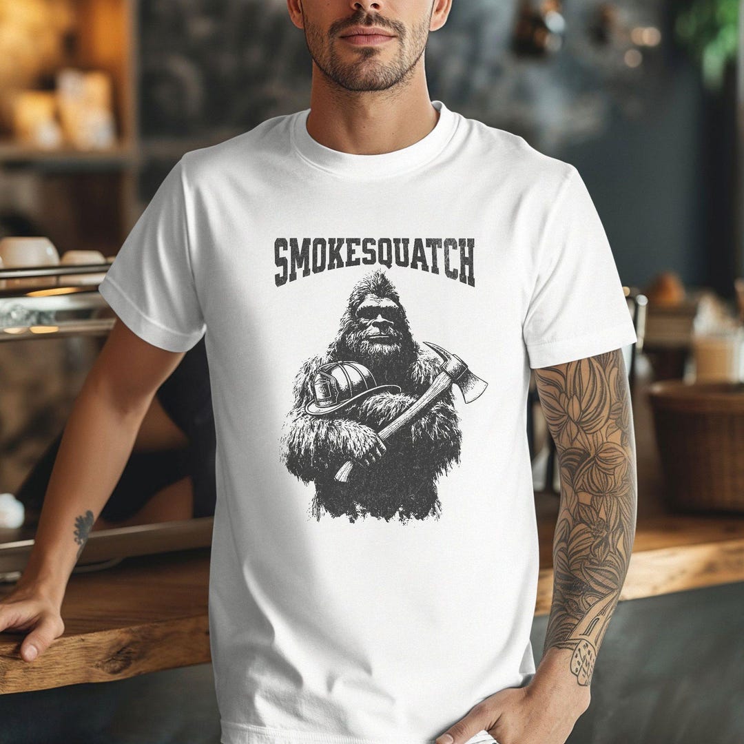 Firefighter Bigfoot Tshirt, Funny Fireman Smokesquatch Gift for Him or ...
