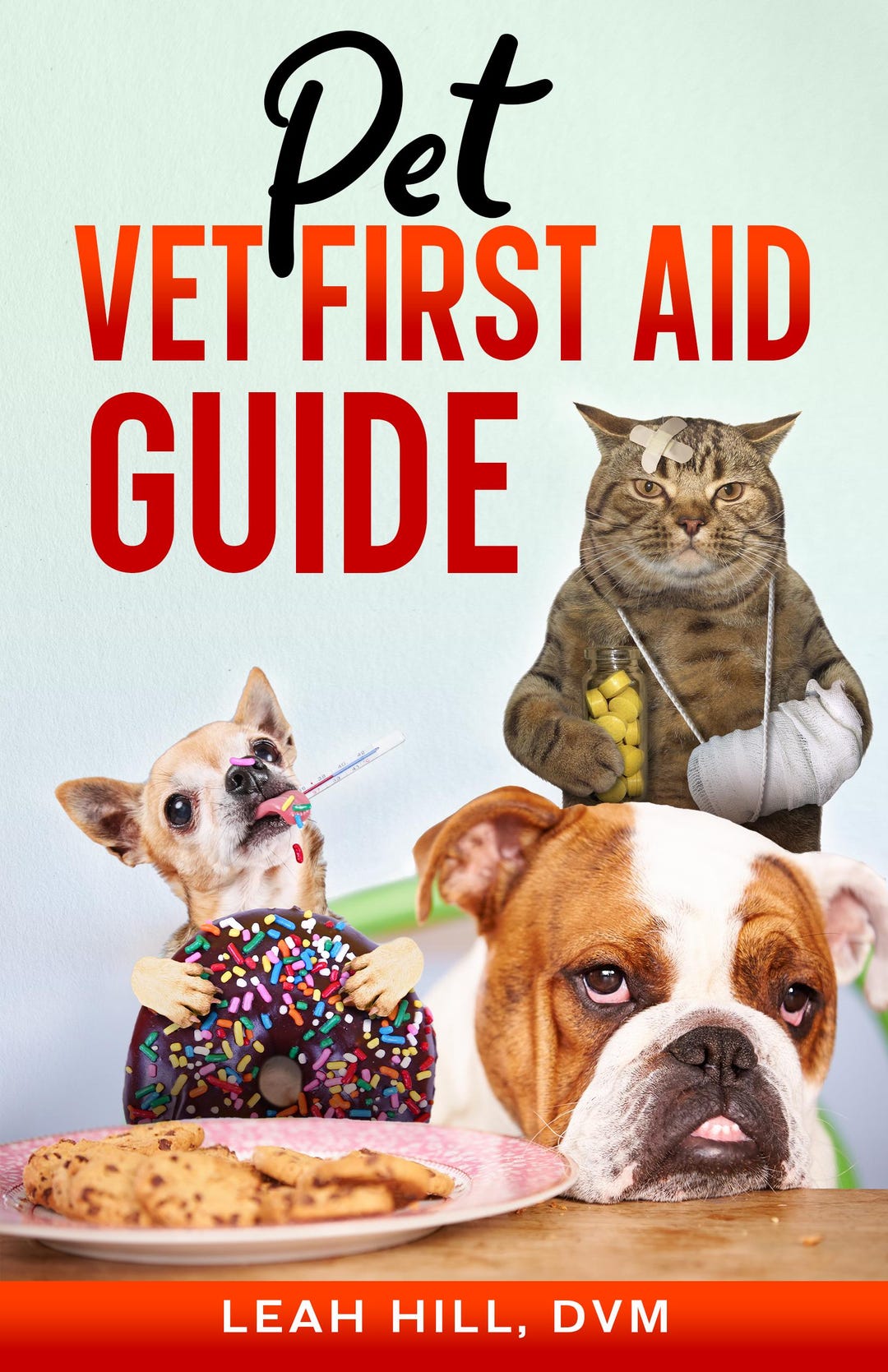 Pet Vet First Aid Guide Book, Dog CPR, Cat CPR, Dog First Aid, Cat ...