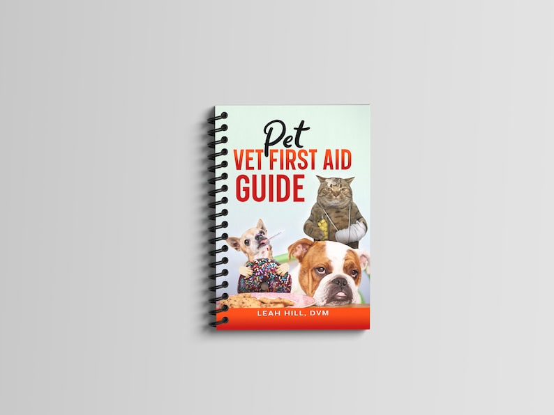 Pet Vet First Aid Guide Book, Dog CPR, Cat CPR, Dog First Aid, Cat ...