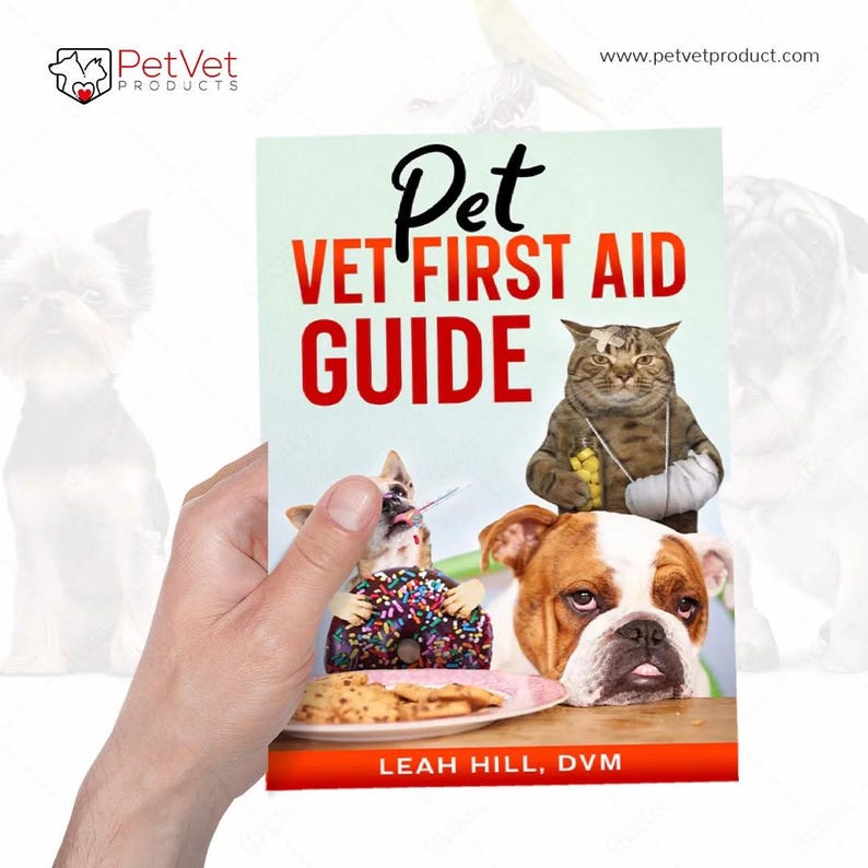 Pet Vet First Aid Guide Book, Dog CPR, Cat CPR, Dog First Aid, Cat ...
