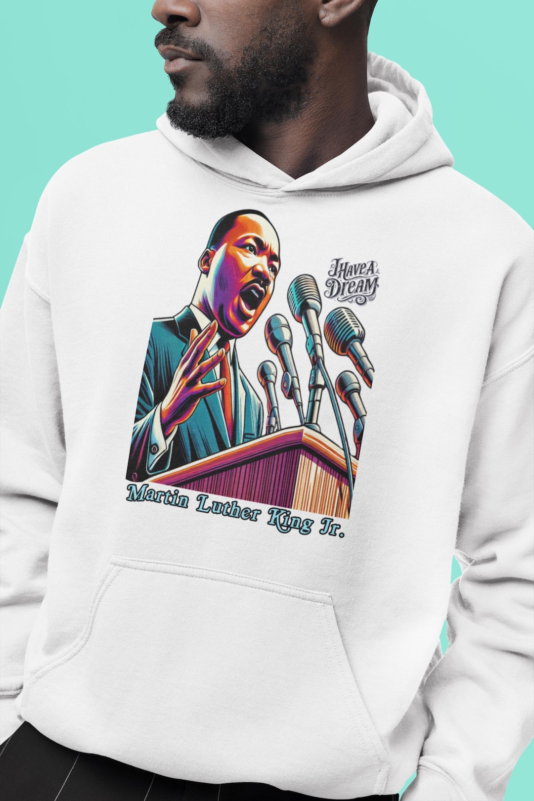 Martin Luther King Jr. Hoodie, MLK Civil Rights Leader, Inspirational ...