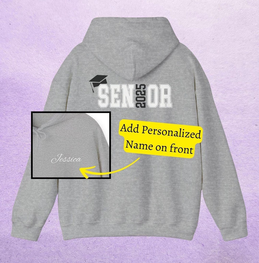 2025 Senior Personalized Graduate Hoodie, Custom Senior Name Sweatshirt ...
