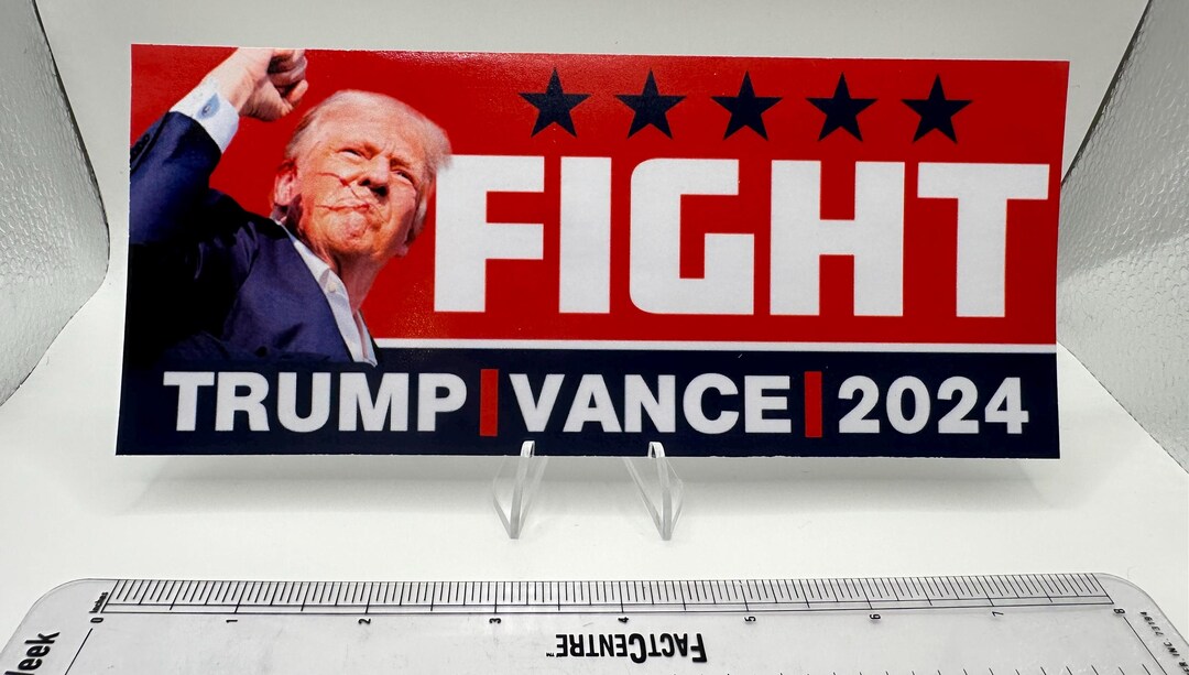 Donald Trump Custom Vinyl Bumper Sticker FIGHT - Etsy