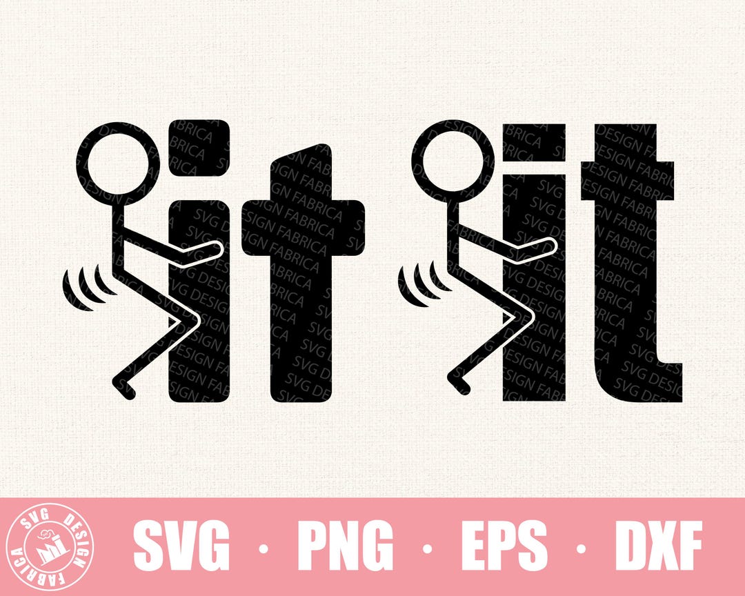 F It Svg / F It Bundle Svg / F It Pack Svg / Stick Figure Svg / F ...