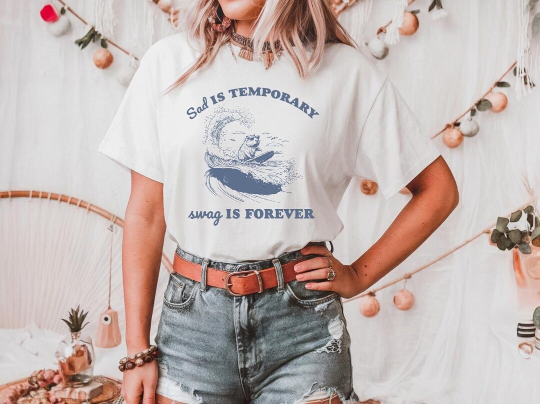 Sad is Temporary Swag is Forever Shirt, Funny Capybara Shirt, Capy Meme ...