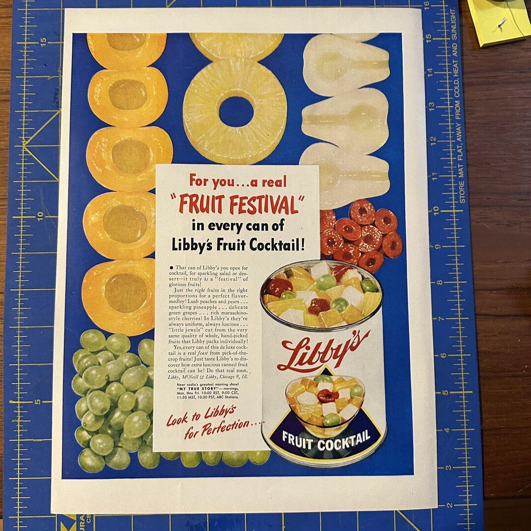 1949 Libby's Fruit Cocktail Ad - for You.. A Real Fruit Festival in ...