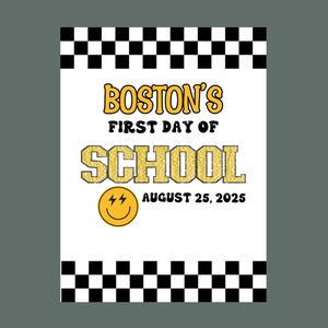 Editable First Day of School Sign, Black and White First Day Retro ...