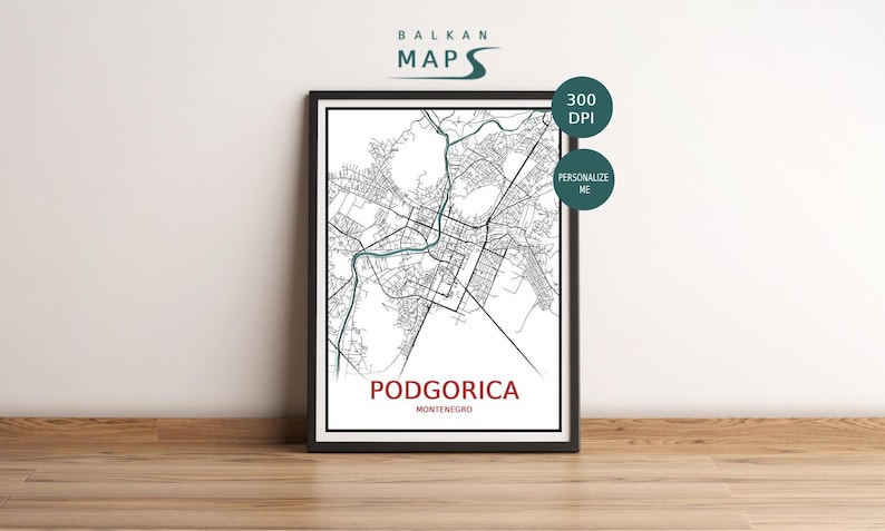 Custom Podgorica Montenegro Map Art Print (digital Download) - Etsy