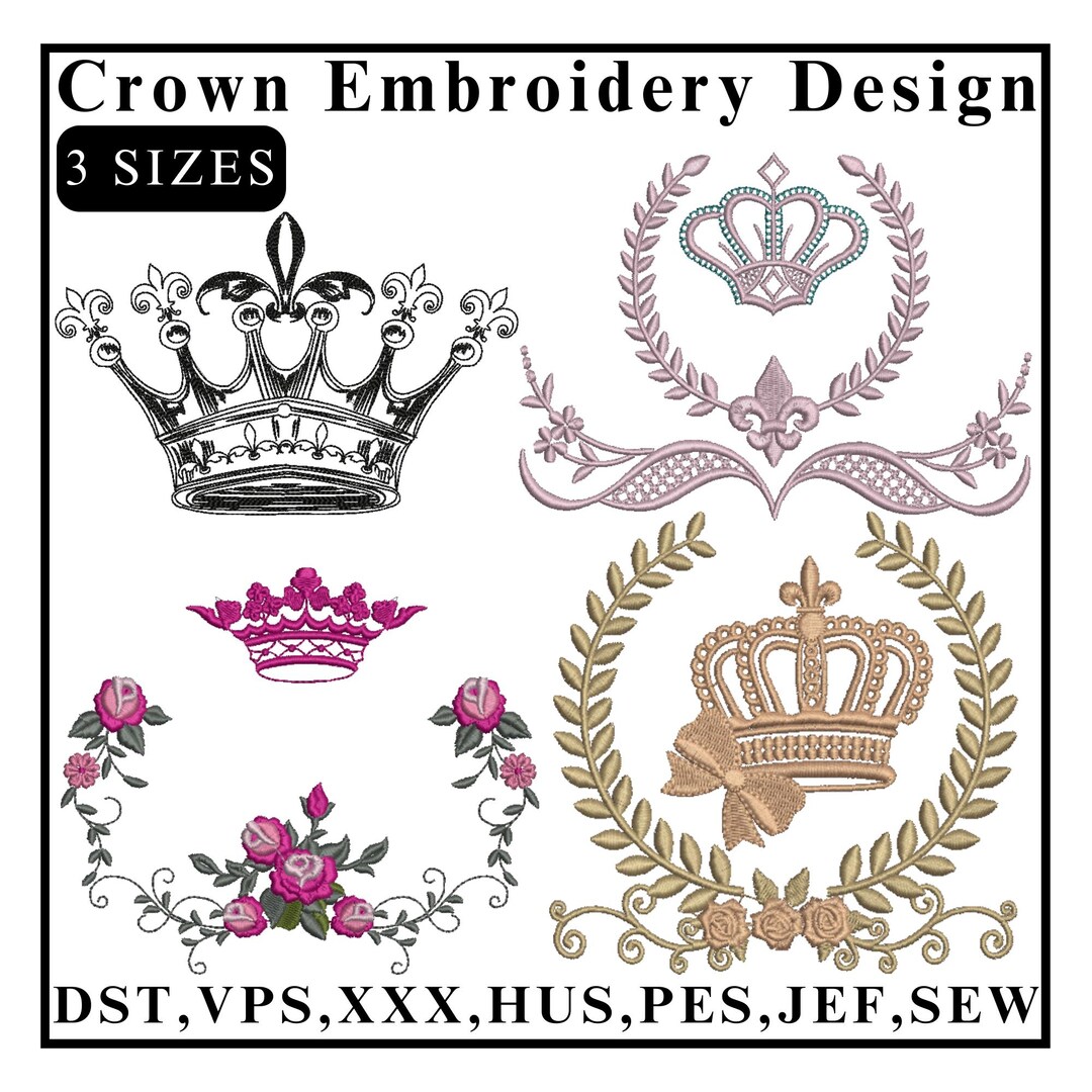 Crown Embroidery Designs, Royal Crown Embroidery, Princess Crown ...