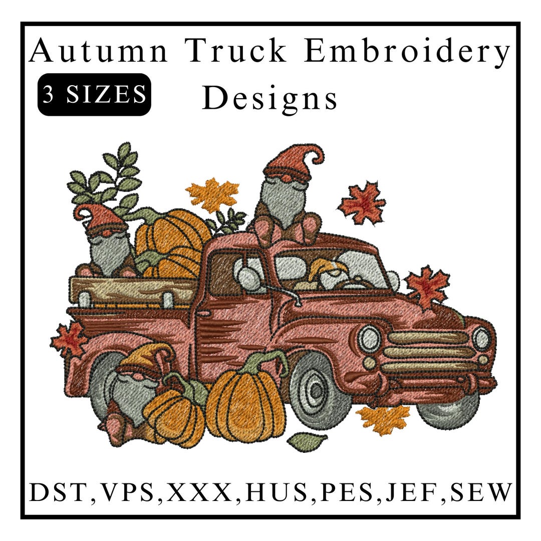 Autumn Embroidery Design, Truck Embroidery, Pumpkin Embroidery, Cozy ...