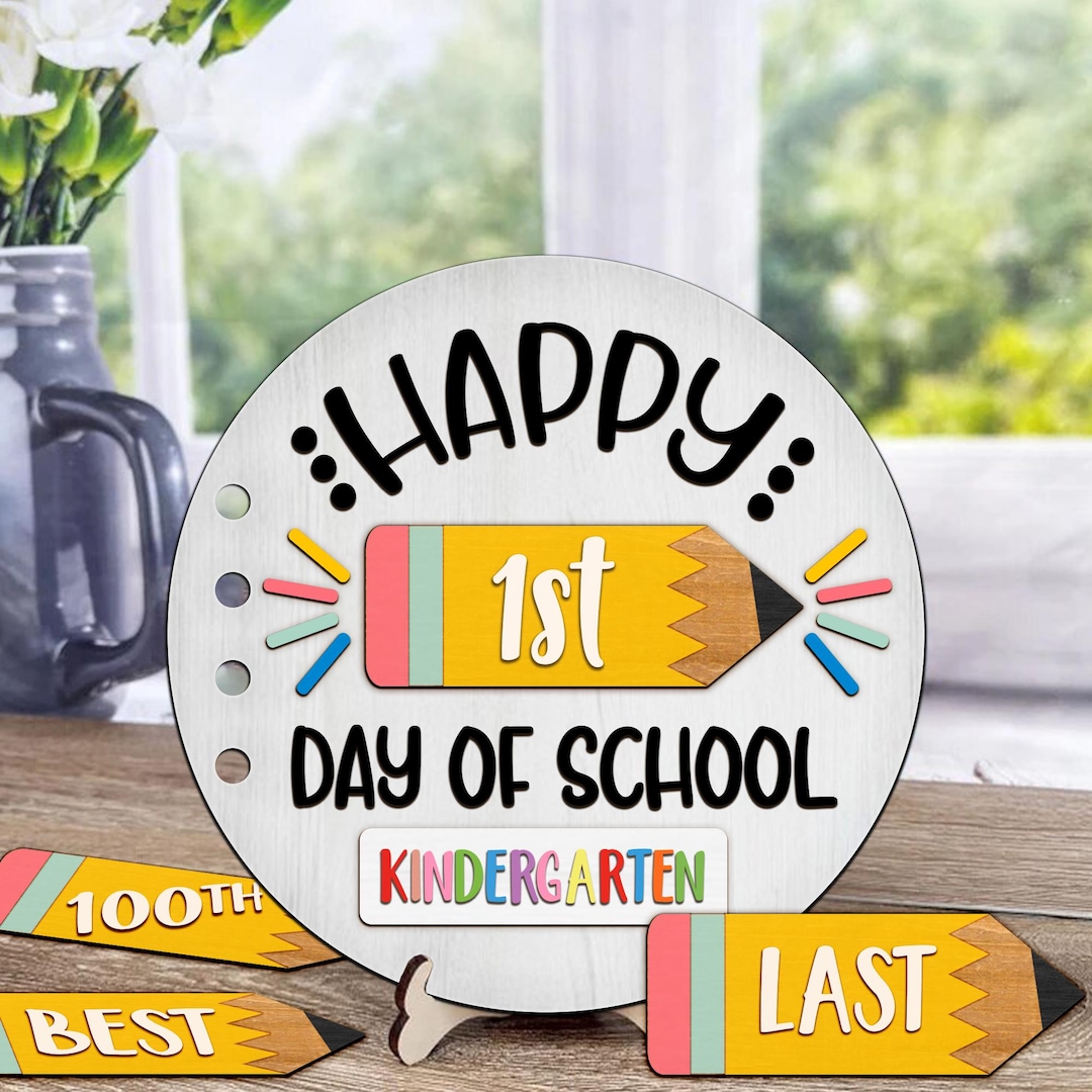 Kids Interchangeable First Day of School Sign, Kindergarten First Day ...