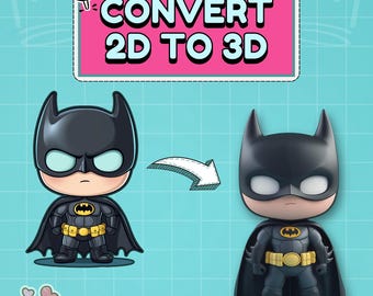 CUSTOM 2D to 3D, 3D Modeling Service, 3D Art, 3D Model Commission, 3D Design Service, 2D to 3D ...