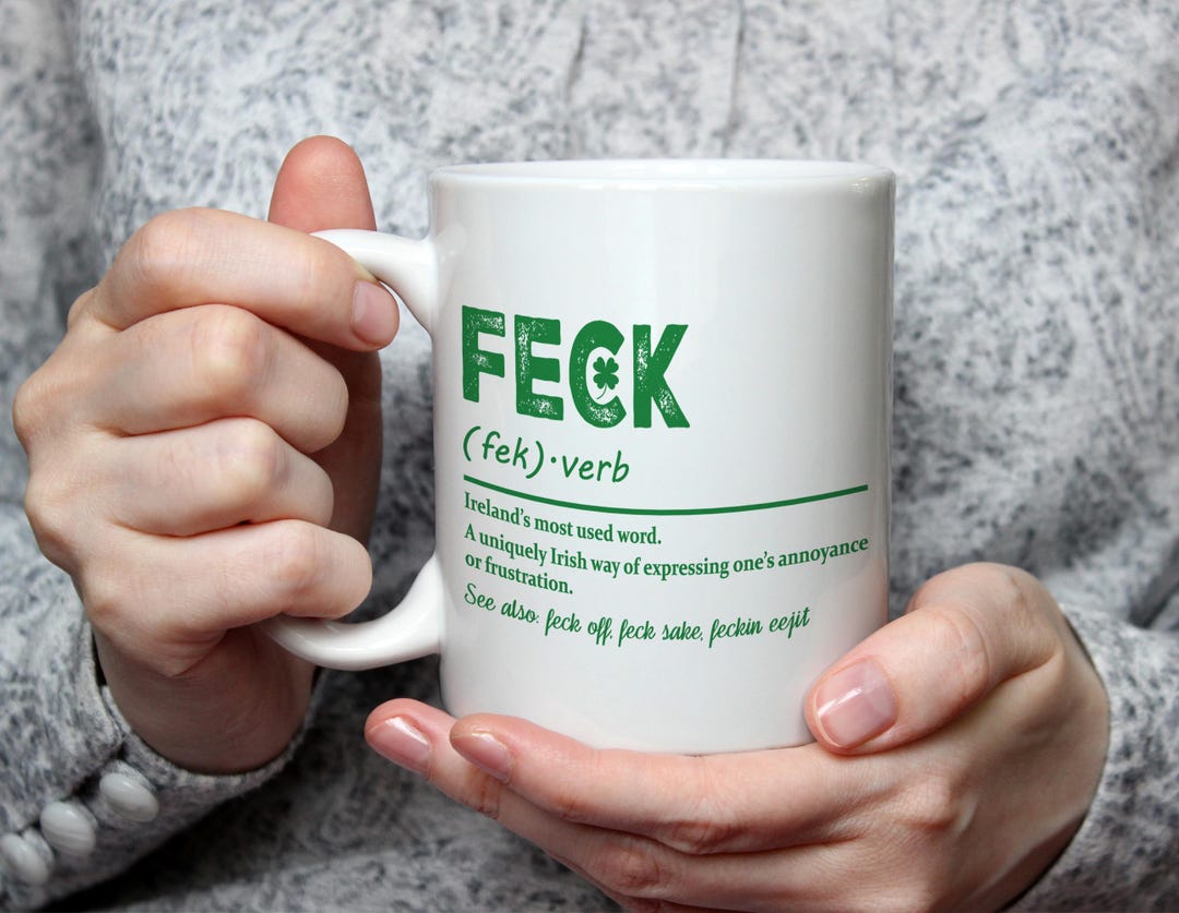 Funny Irish Mug - Hilarious Irish Banter Gift Irish Gaelic Humour Cup ...