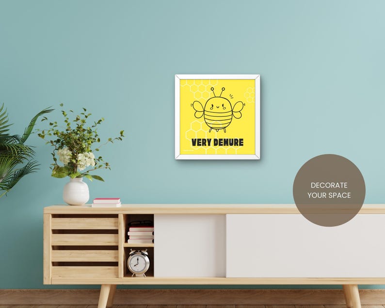 Very Demure Printable Poster Bee Wall Digital Art Instant Download ...