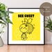 Bee Sweet Printable Poster Bee Wall Digital Art Instant Download Square ...