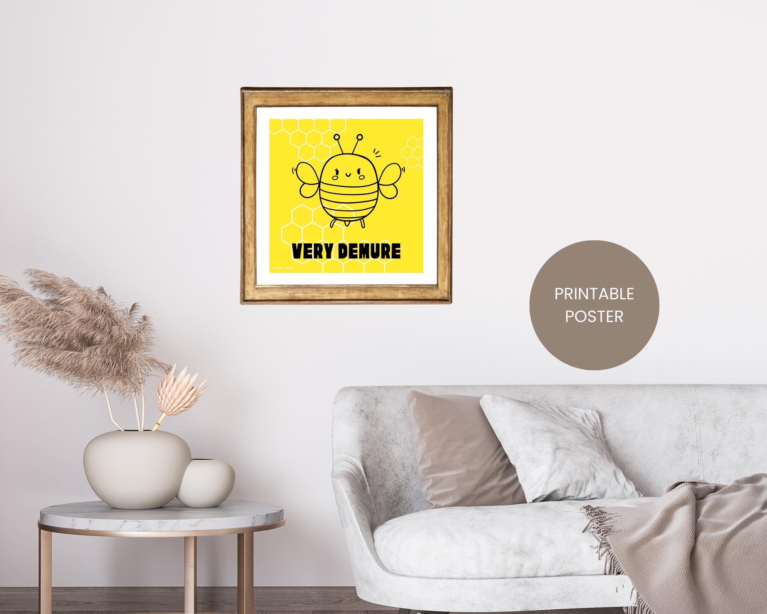 Very Demure Printable Poster Bee Wall Digital Art Instant Download ...
