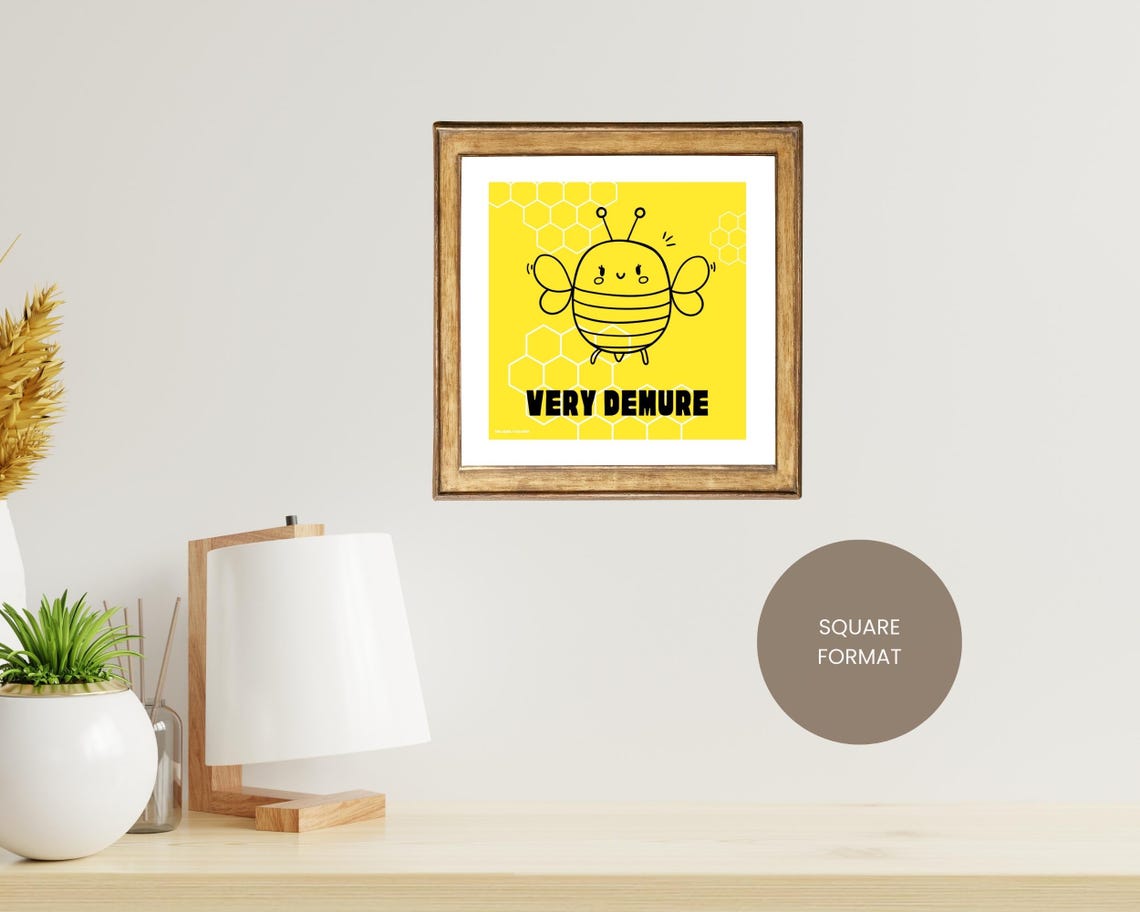 Very Demure Printable Poster Bee Wall Digital Art Instant Download ...