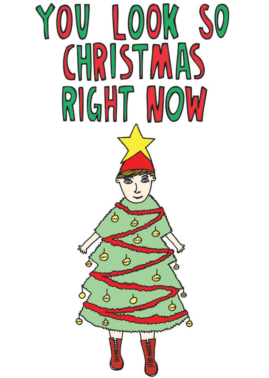 Christmas Cards You Look so Christmas Right Now Greeting - Etsy