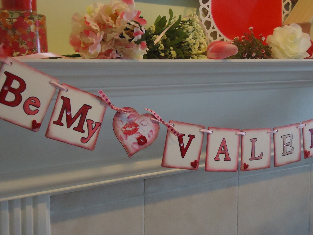 Valentine Banner-be My Valentine Sign-valentine Decoration - Etsy