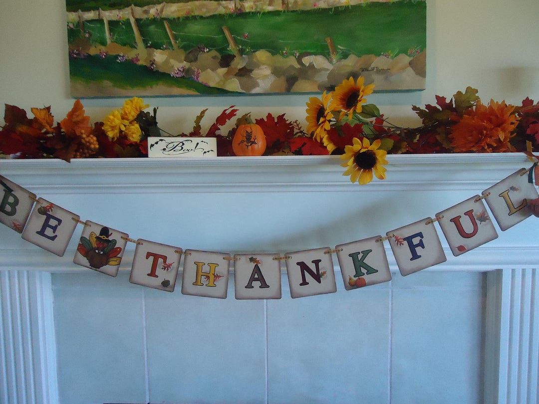 Be Thankful Banner-fall Garland-rustic Turkey Banner-thanksgiving ...