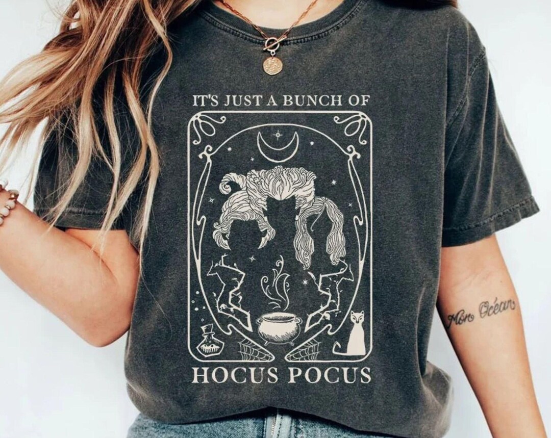 Vintage Disney Hocus Pocus Comfort Colors Shirt, It's Just A Bunch of ...