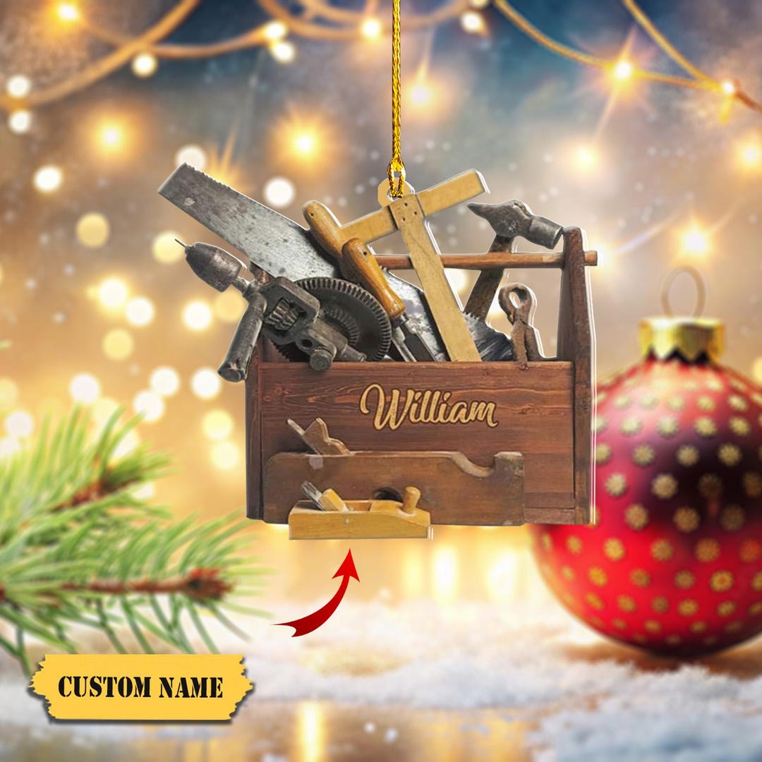 Custom Name Carpenter Toolbox Ornament 2D , Rustic Tool Set Christmas ...
