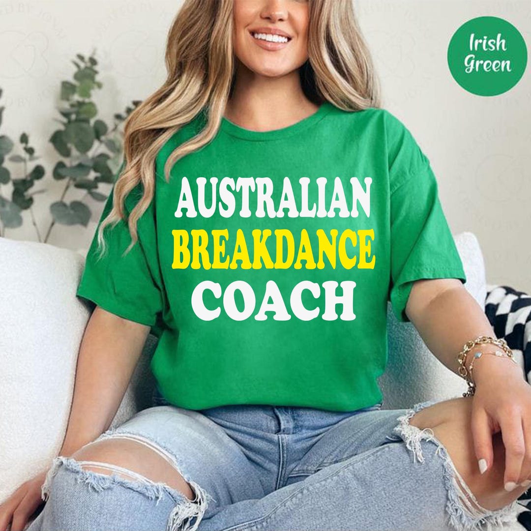 Australian Breakdancing Costume Coach Break Dancer Matching Shirt ...