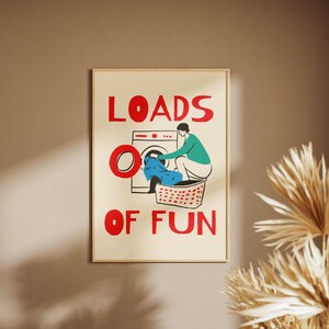 Loads of Fun Laundry Digital Wall Art, Laundry Room Wall Decor ...