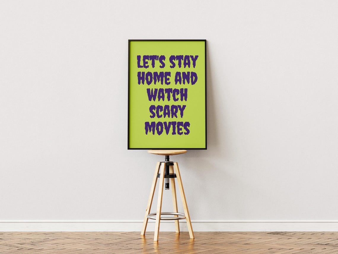 Funny Digital Wall Art, Purple Let's Stay Home and Watch Scary Movies ...