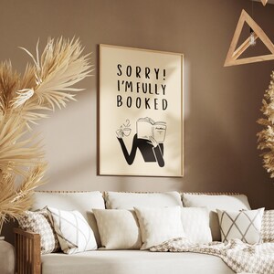 Sorry I'm Fully Booked Wall Art, Cozy Reading Nook Decor, Minimalist ...