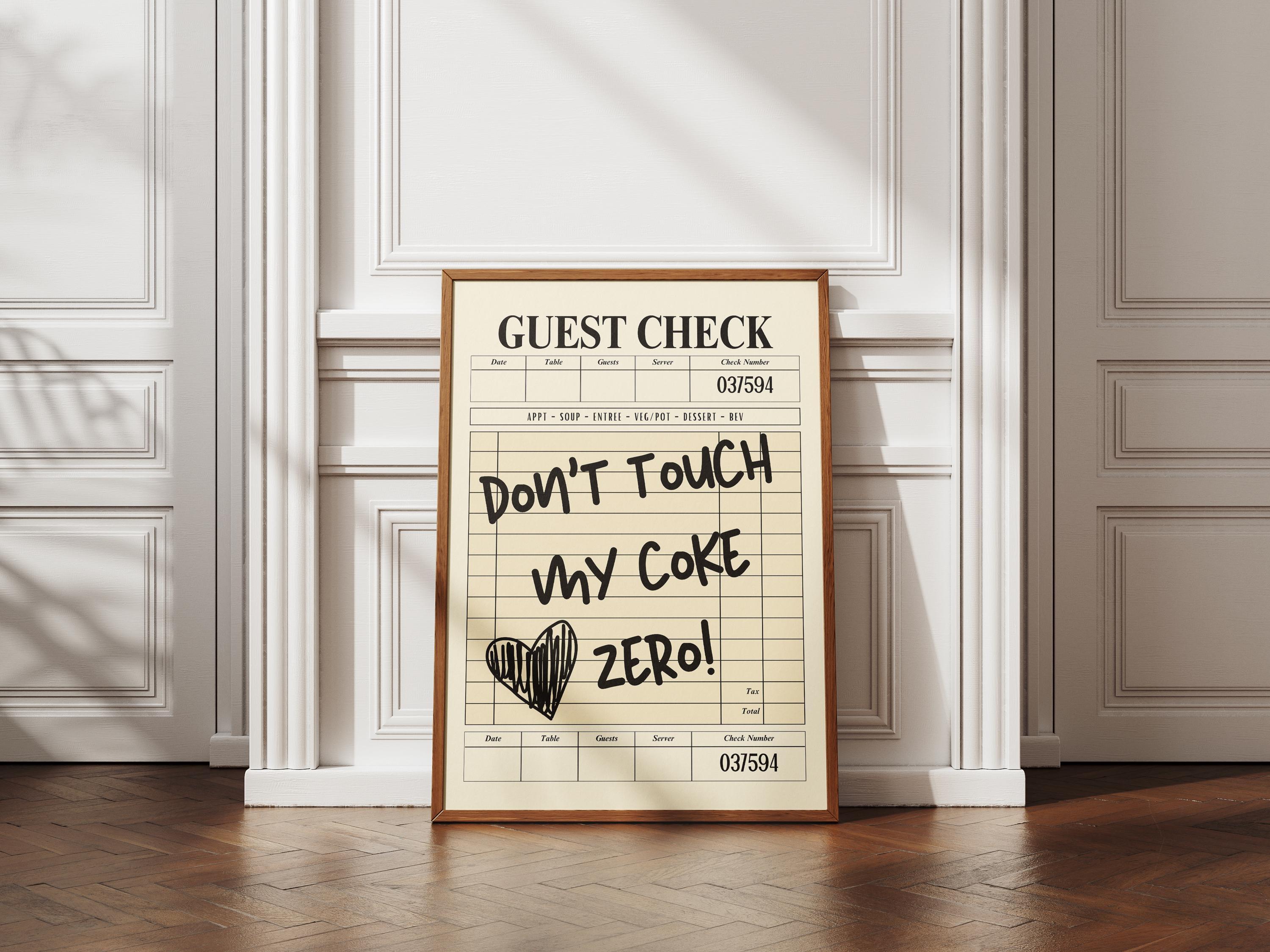 Funny Guest Check Wall Art – "don't Touch My Coke Zero!" – Humorous ...